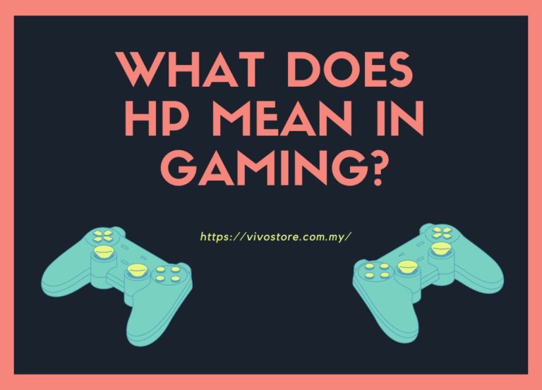What Does HP Mean In Gaming Explained With Examples 